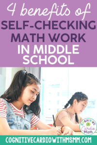 The Benefits of Self Checking Math Activities - Cognitive Cardio Math