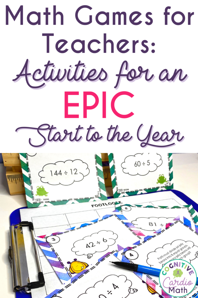 Math Games for Teachers: Activities for Epic Start to the Year