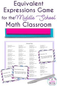 Equivalent Expressions Game for the Middle School Math Classroom ...